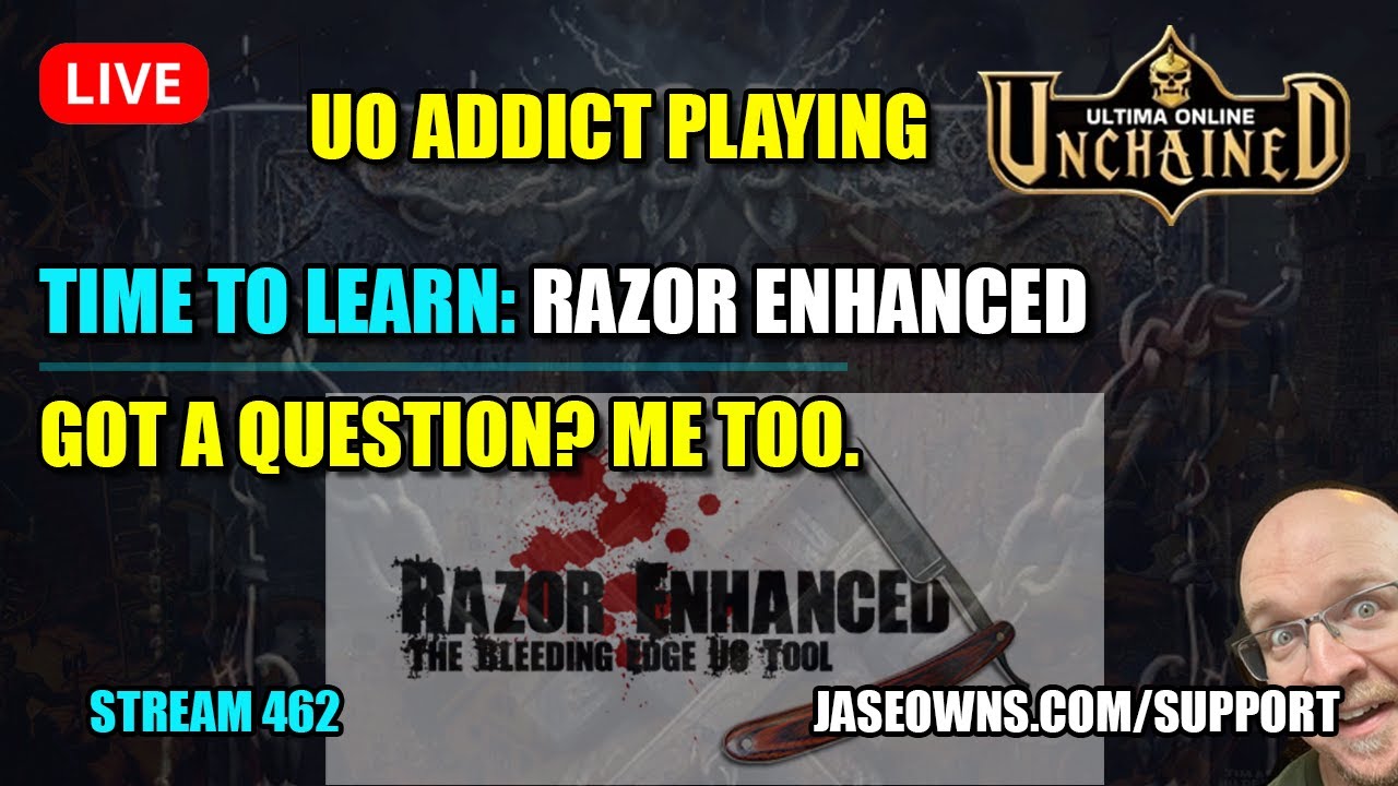 Learning what we can do with Razor Enhanced on UO Unchained 🧙 UO Addict ...