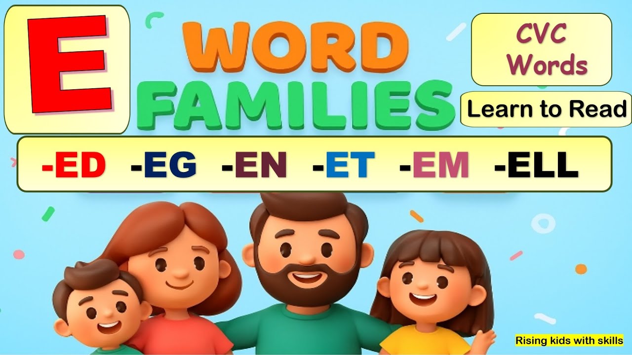 E Word Families for Kids | CVC Words with Short E Sound | ED, EG, EN ...