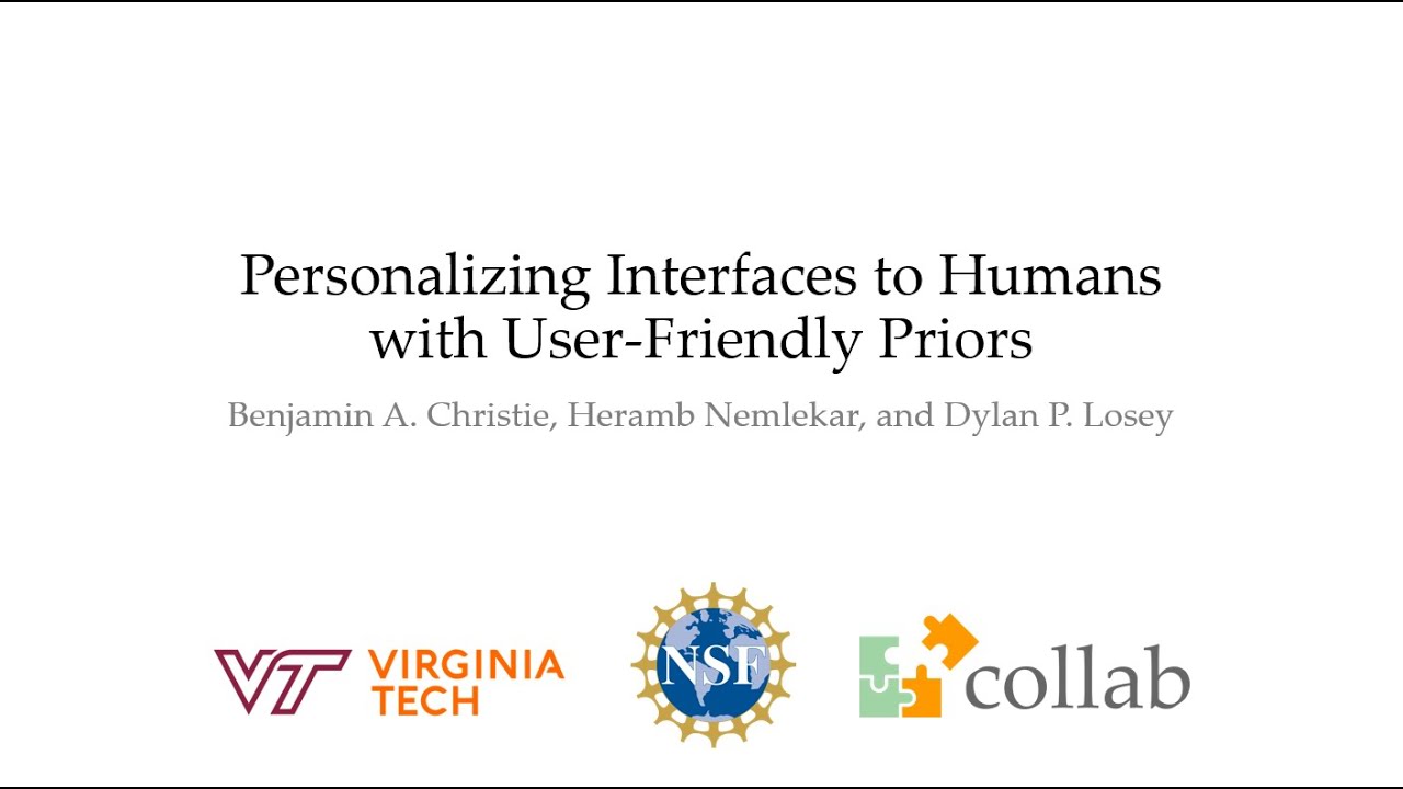 Personalizing Interfaces to Humans with User-Friendly Priors - YouTube