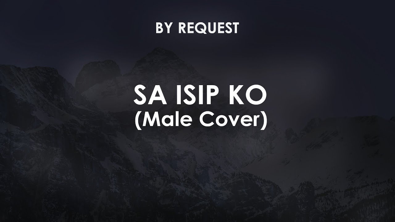 Sa Isip Ko (Male Cover) - YouTube