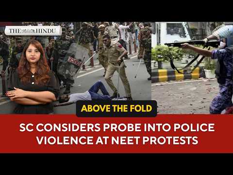 Document reveals Delhi Police approved pellet gun use at NEET protest | Above the Fold | 28.07.2026