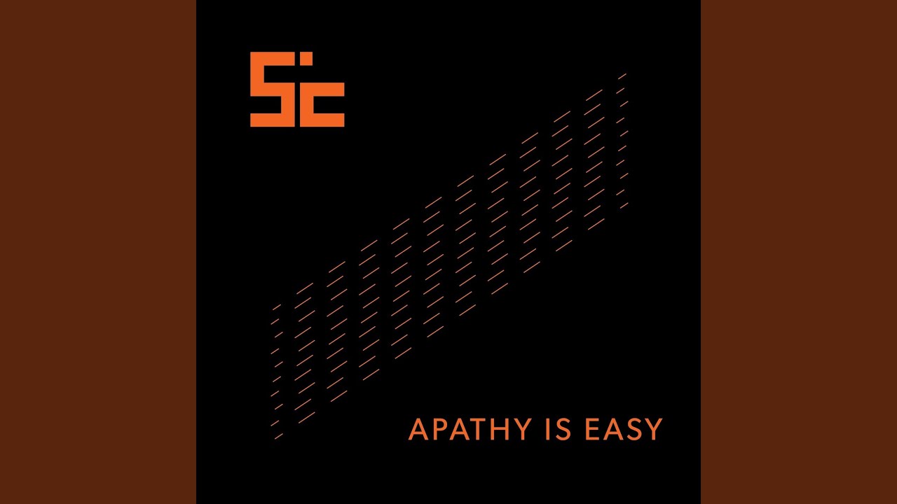 Apathy Is Easy (Apathetic Mix by Southern Tribe) - YouTube Music