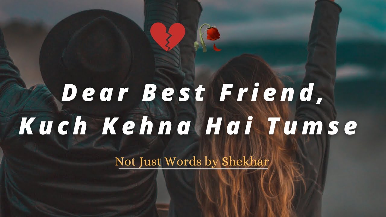 Dear Best Friend Quotes