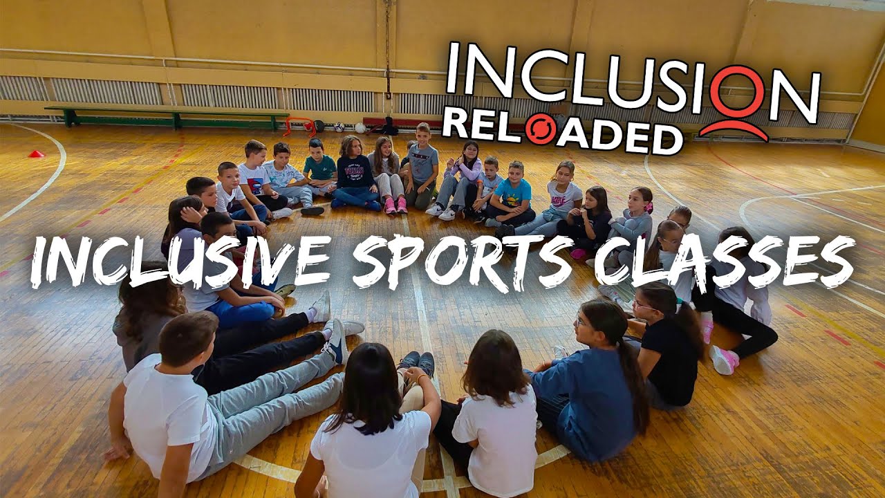 Inclusive sports classes – Inclusion Reloaded - YouTube