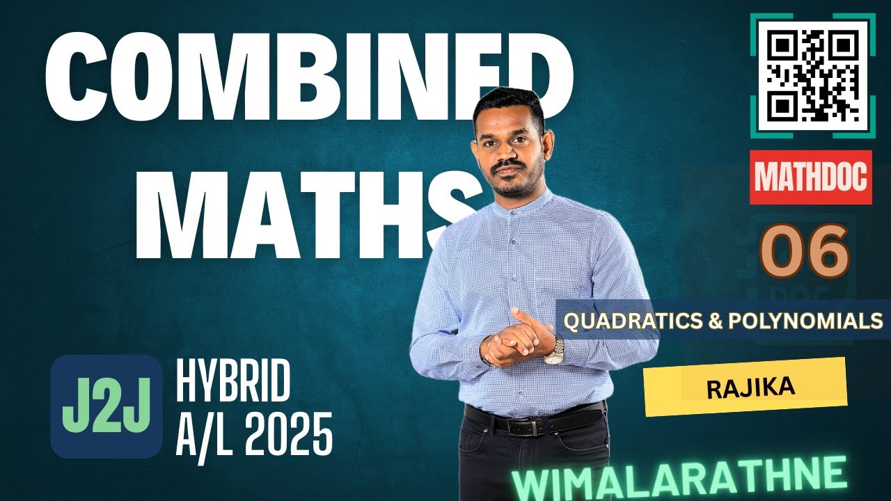 J2J Hybrid | ... : Quadratics & Polynomials (SE 06) | COM.MATHS - YouTube