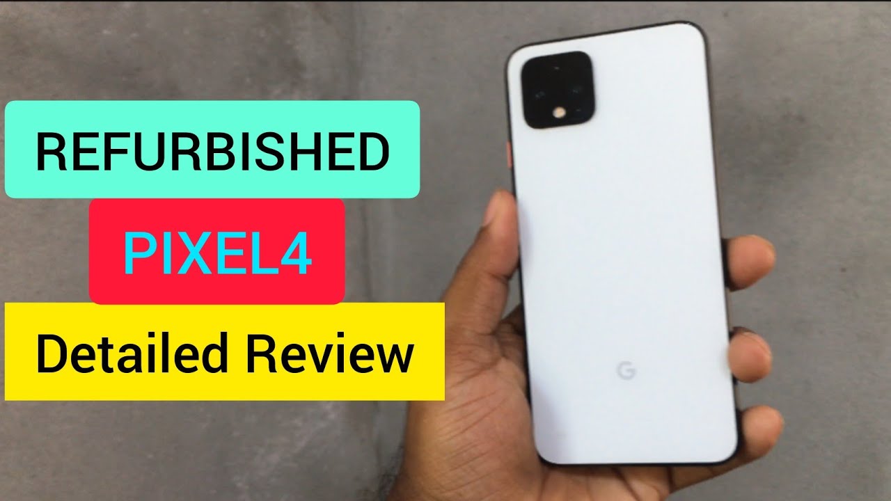 REFURBISHED PIXEL4 DETAILED REVIEW 🔥🔥FEATURE LOADED SMARTPHONE IS HERE ...