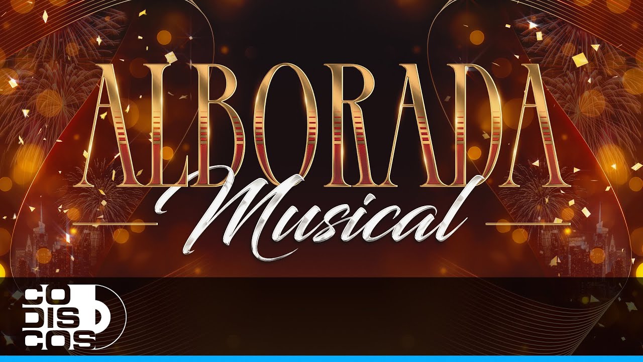 Mix Música Bailable Y Tropical, Alborada Musical, Música De Diciembre ...