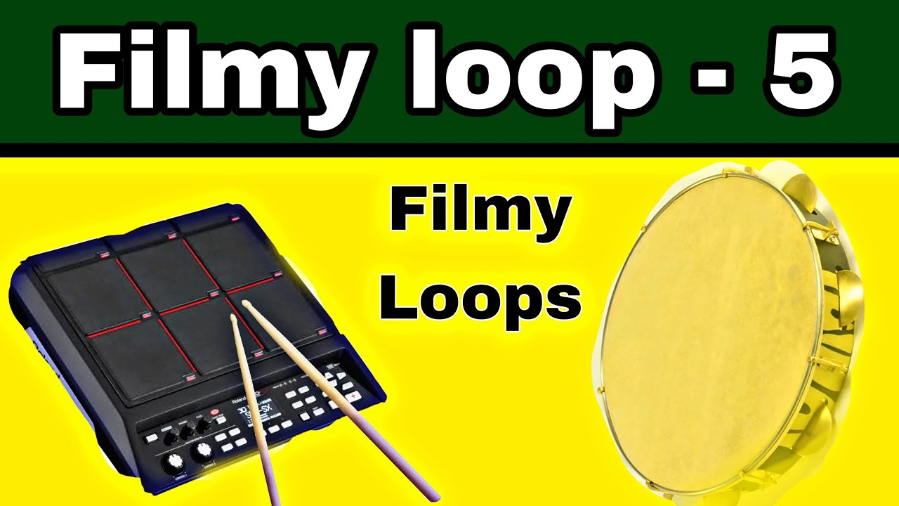 Filmy loop - 5 || sabhi filmy gano ke liye track loops rhythm free me karaoke - YouTube
