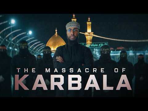 The Massacre of Karbala || Full Documentary