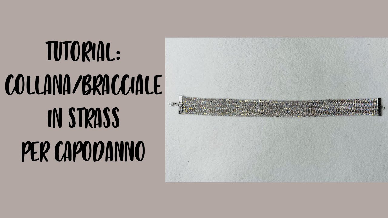 Tutorial: Collana/Bracciale in strass *Capodanno* - YouTube