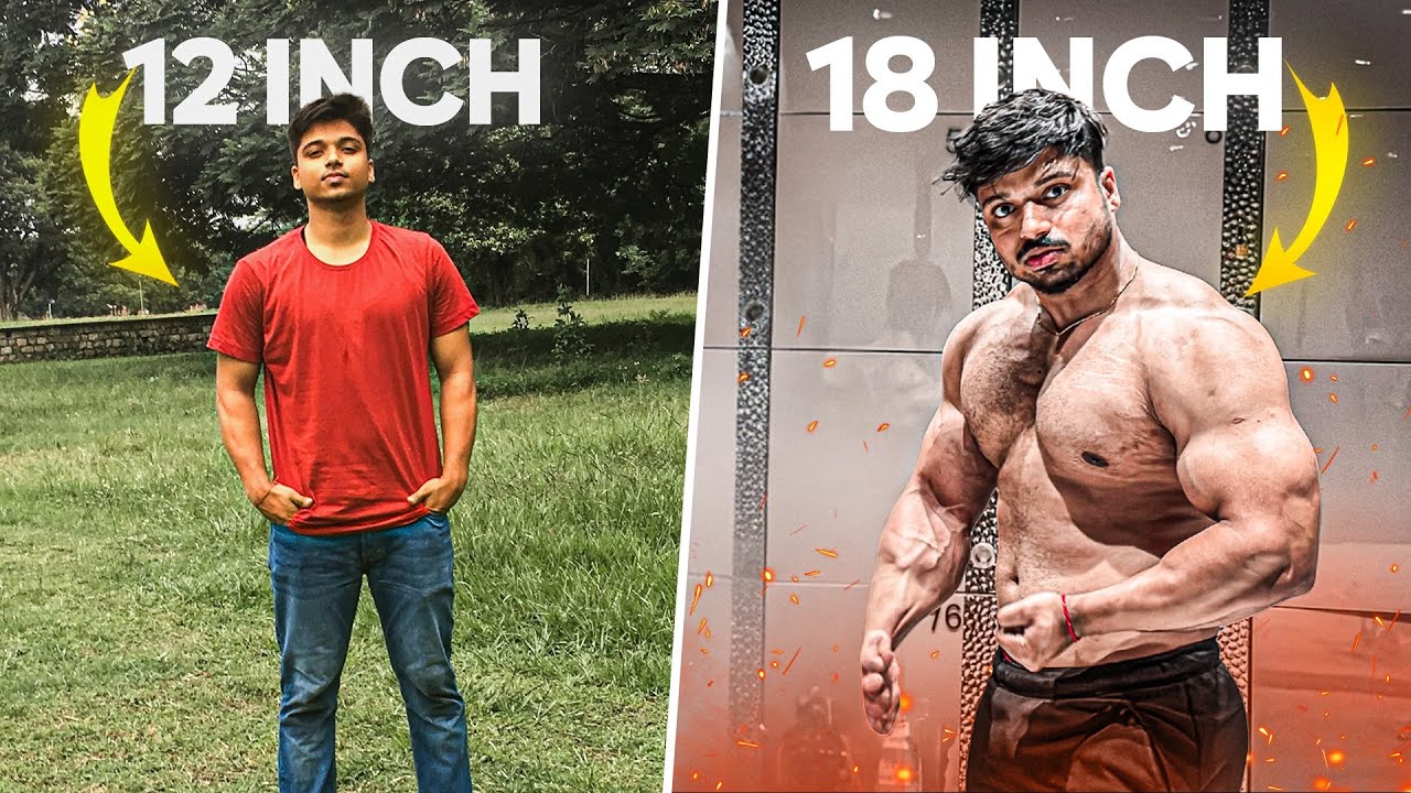 From 12 To 18 Inches Arms - How I Grew My Arms By 6 Inches - YouTube