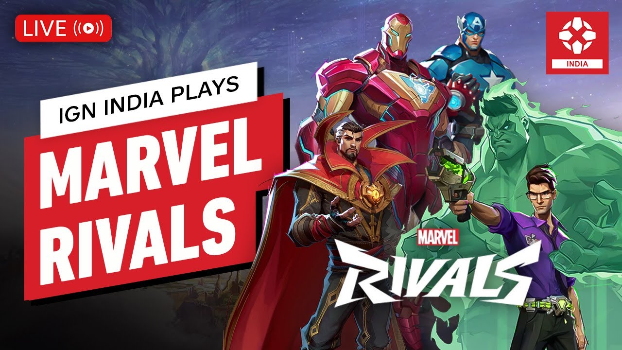 🔴 LIVE | What's the hype around Marvel Rivals? | IGN India Plays - YouTube