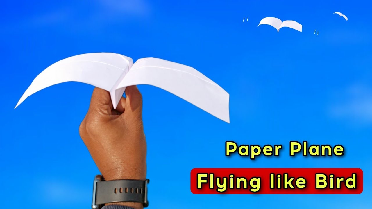 best paper plane (fly like bird), how to make paper bird plane, flying ...