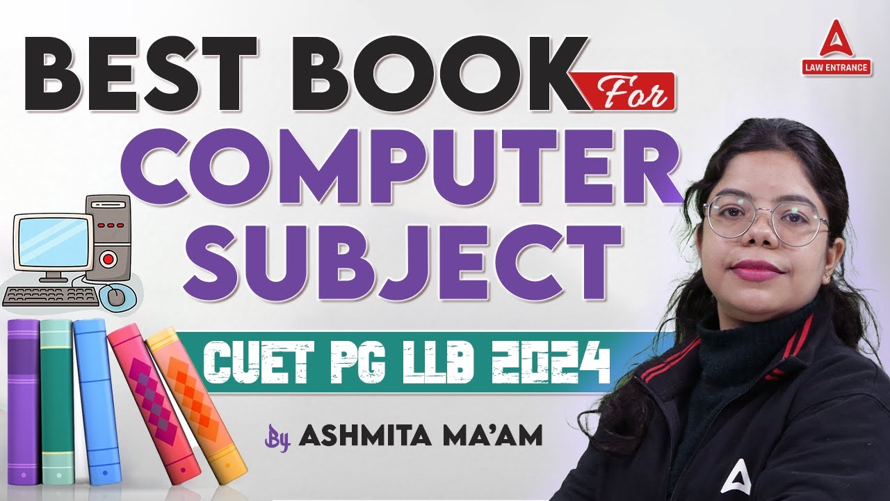 CUET PG LLB 2024 | 👉Best Book For Computer Subject📚🔥 | By Asmita mam - YouTube