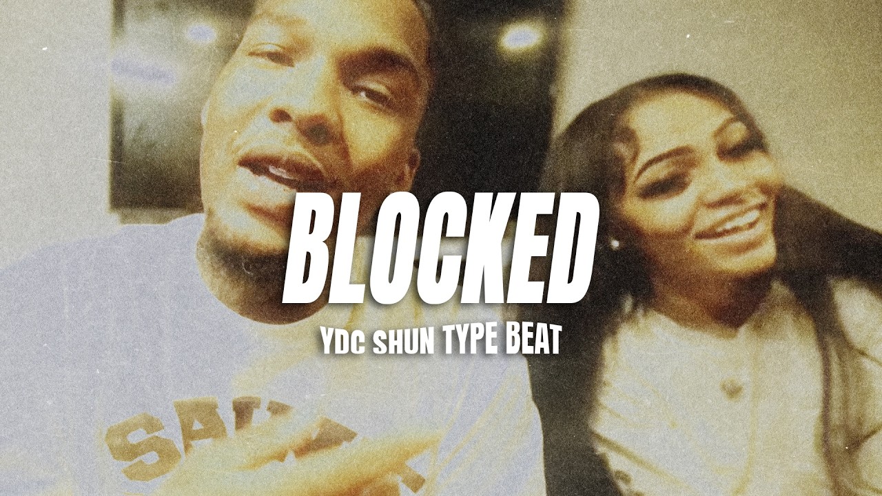 [FREE] YDC Shun Type Beat - "Blocked" - YouTube