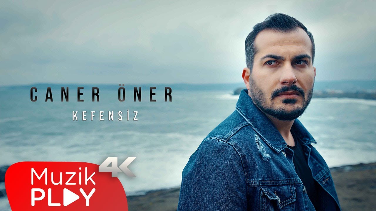 Caner Öner - Kefensiz (Official Video) - YouTube