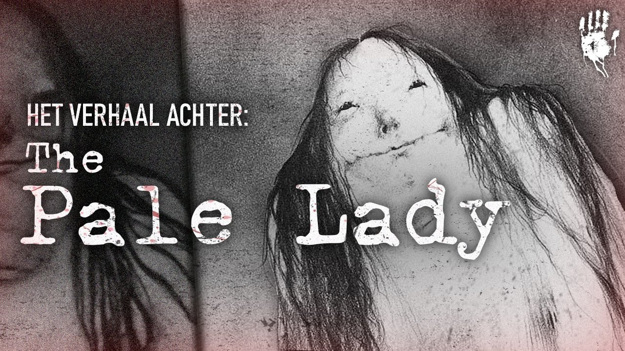 Het WAARGEBEURDE Verhaal achter 'The Pale Lady' - YouTube