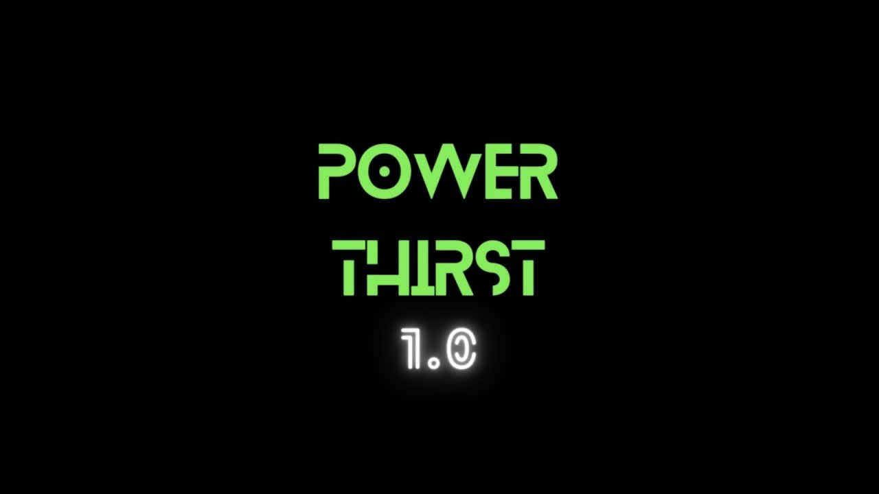 POWERTHIRST 1.0 (Shwallop) - YouTube