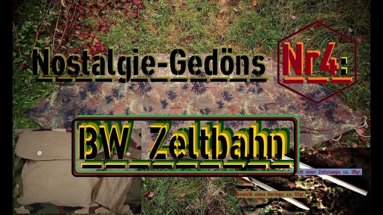 Nostalgie-Gedöns #4: die BW Zeltbahn - YouTube