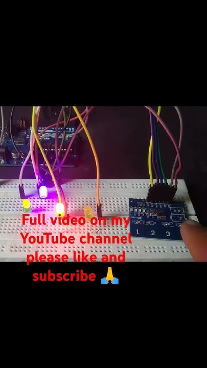 "Touch Sensor Controlled LEDs with Arduino | TTP224 Module Tutorial" #shorts #arduino #TTP224 ...