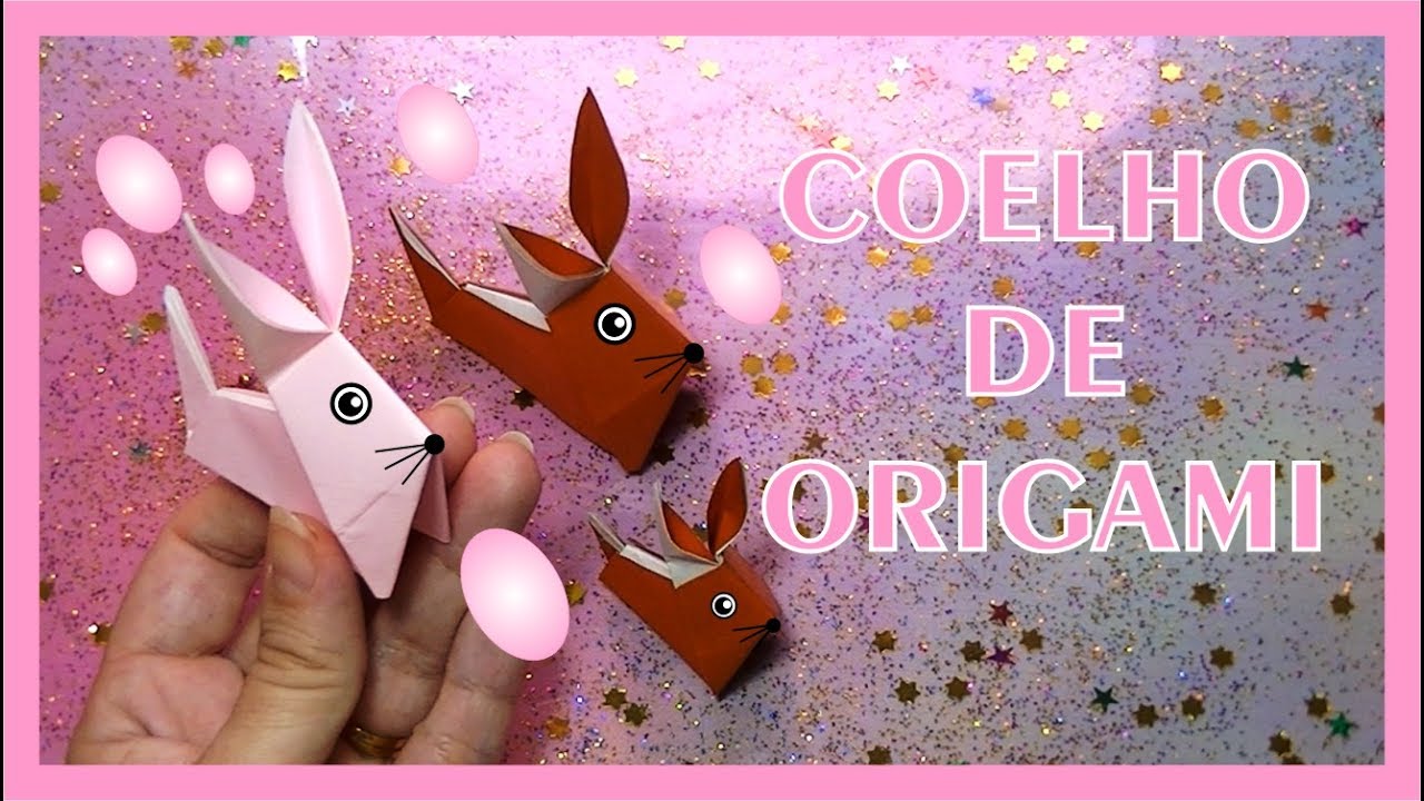 COELHO DE ORIGAMI 2017 - YouTube