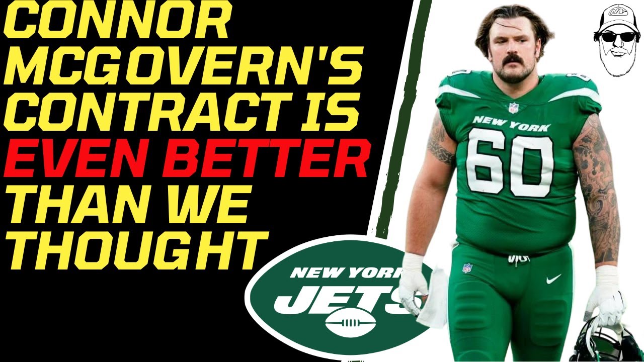 Connor McGovern's Contract Is INSANE! NY JETS GM Does It Again - YouTube