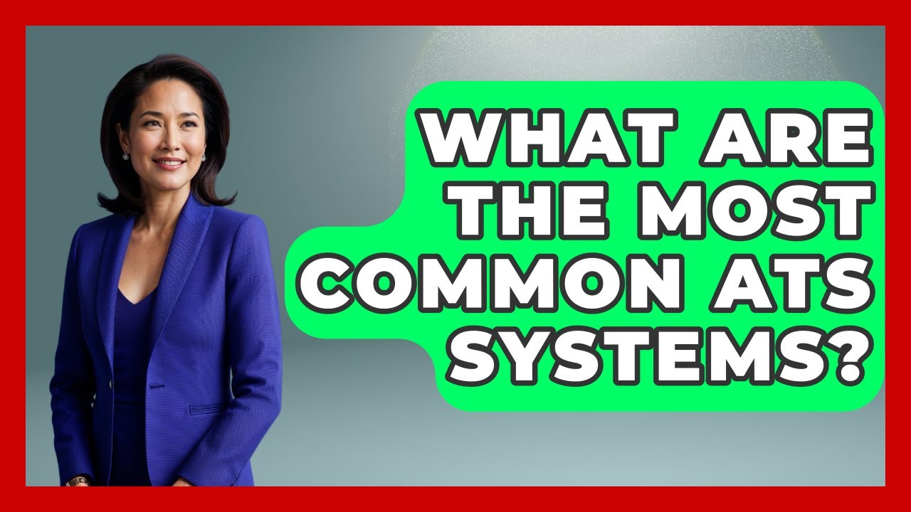 What Are The Most Common ATS Systems? - Job Success Network - YouTube