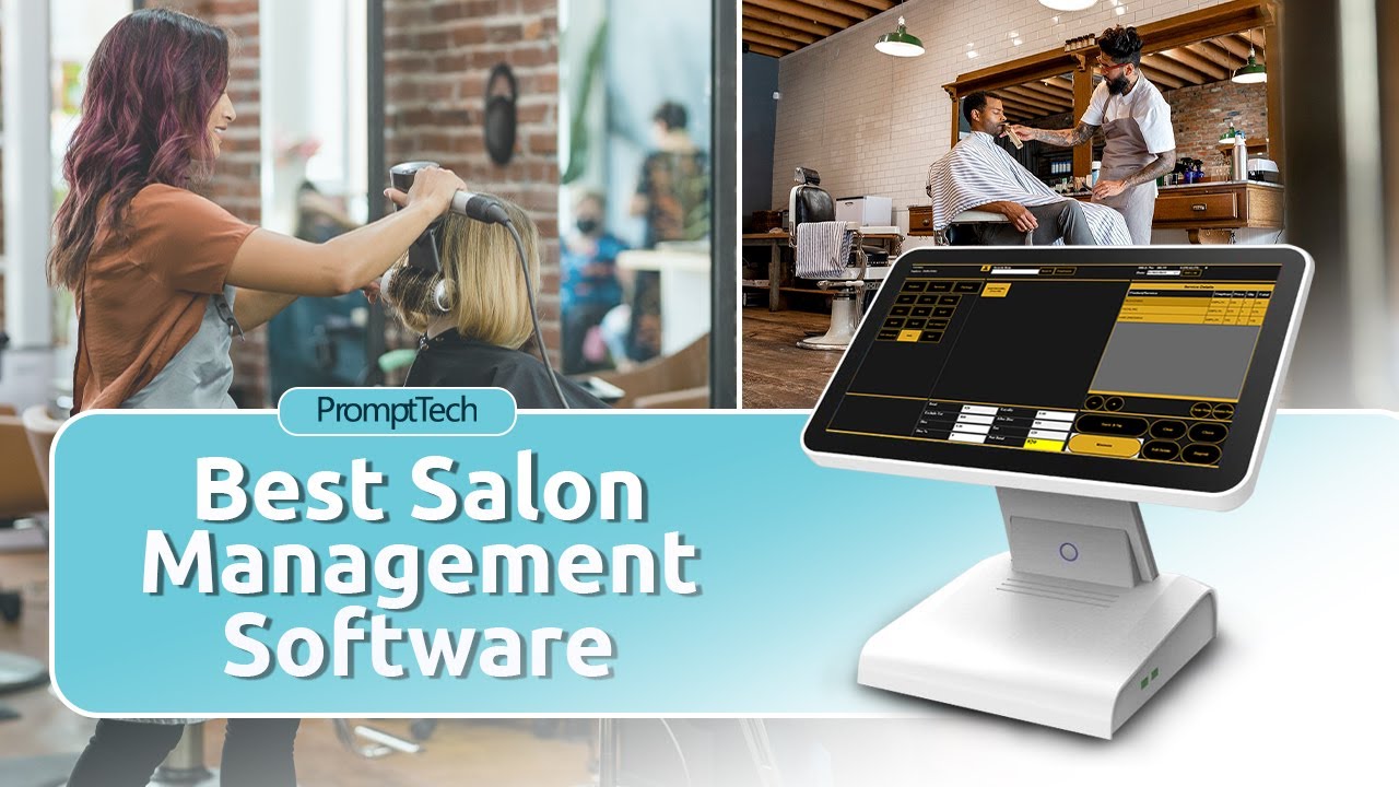 Run your Salon Business Effectively | PromptTech Salon Software 2022 ...