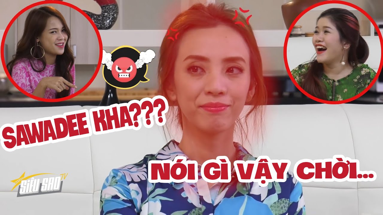 Không gì làm khó được CHỊ MƯỜI BA Thu Trang kể cả TIẾNG THÁI, khiến Sam ...