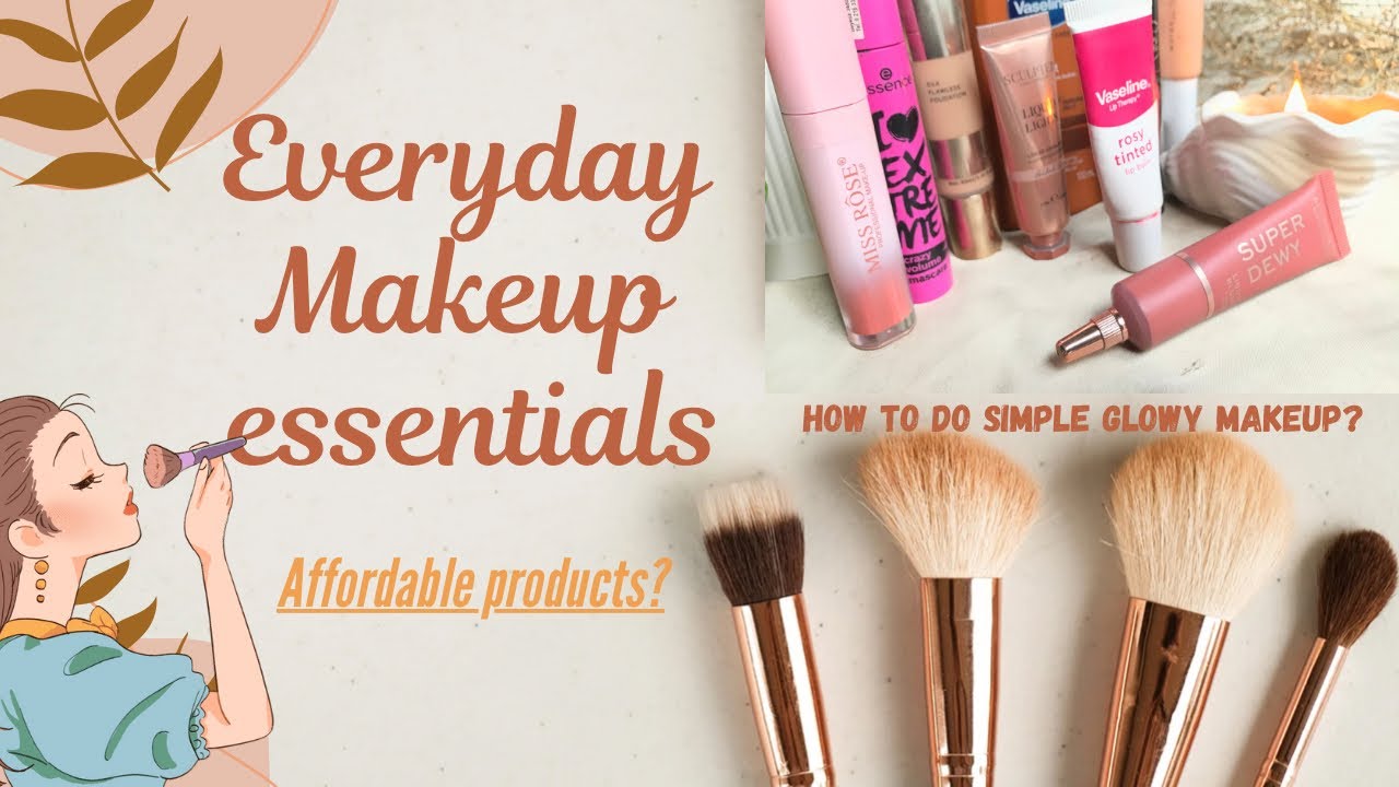 My Daily Makeup Routine | Affordable Products | How to do simple ...
