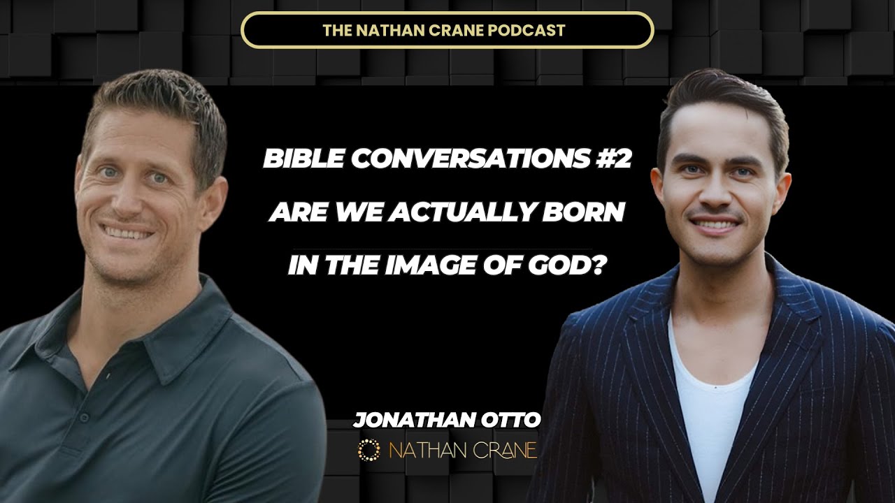 Bible Conversations #2 - Are we actually born in the image of God ...