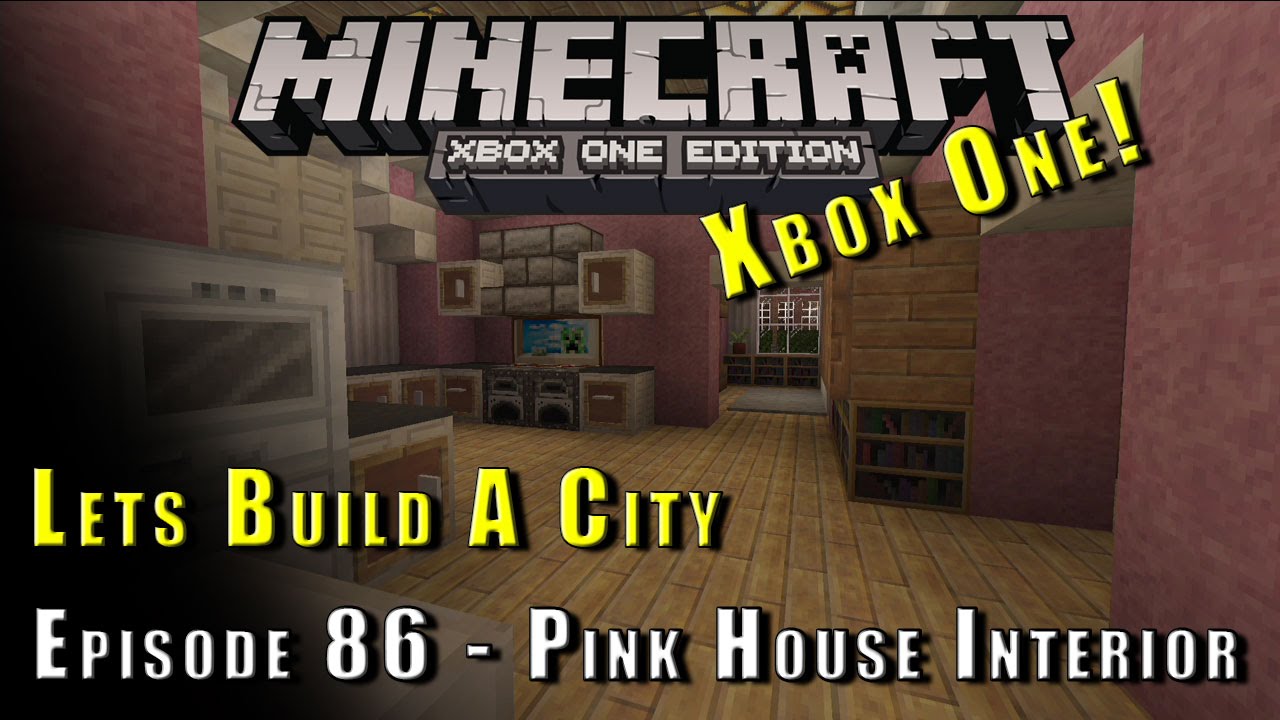 Minecraft :: Lets Build A City :: Pink House Interior :: E86 - YouTube