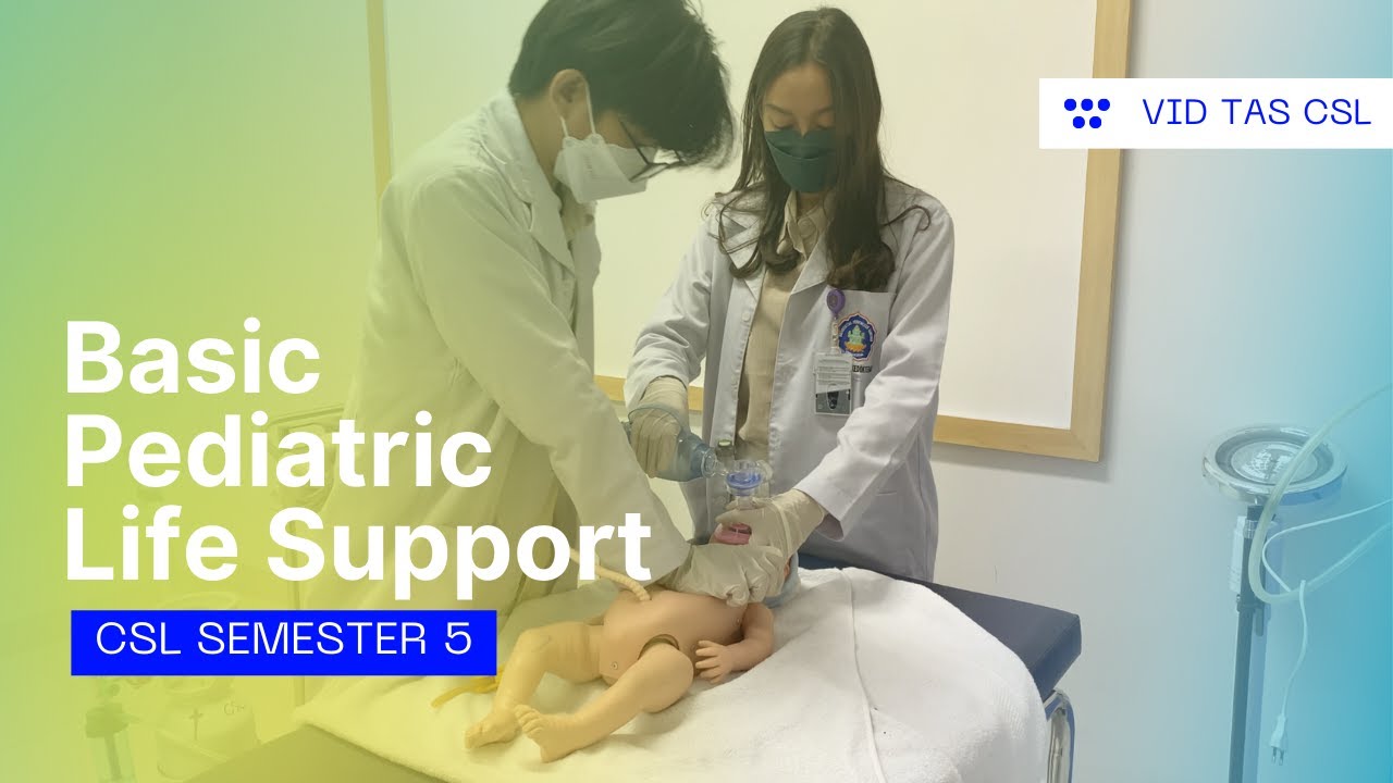 CSL Basic Pediatric Life Support 2 - YouTube
