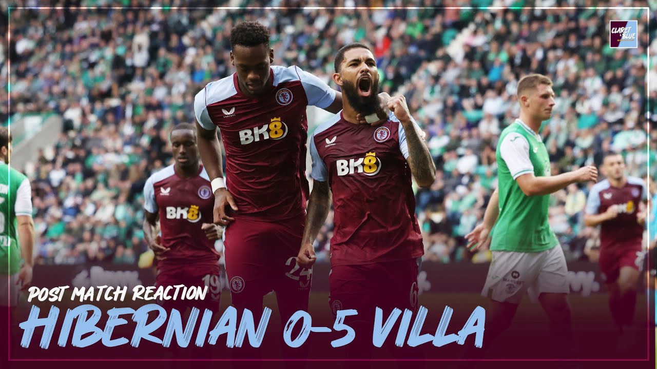 POST MATCH REACTION: Hibernian 0-5 Aston Villa - YouTube