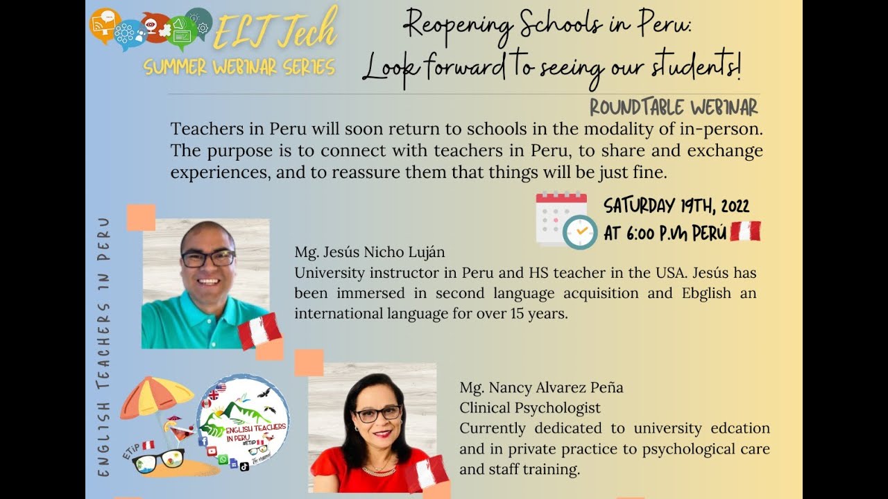 Ninth ELT Tech Round Table webinar "Reopening schools in Perú Look ...