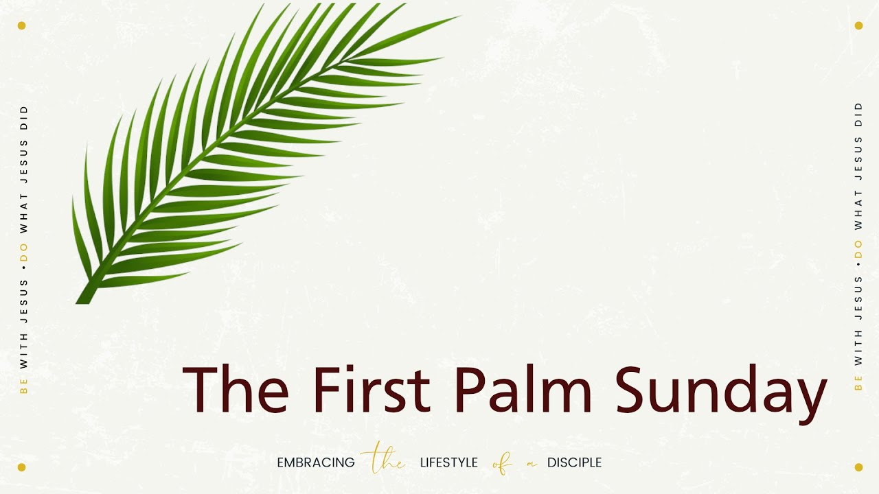 The First Palm Sunday || West Site || Gemma Jones - YouTube