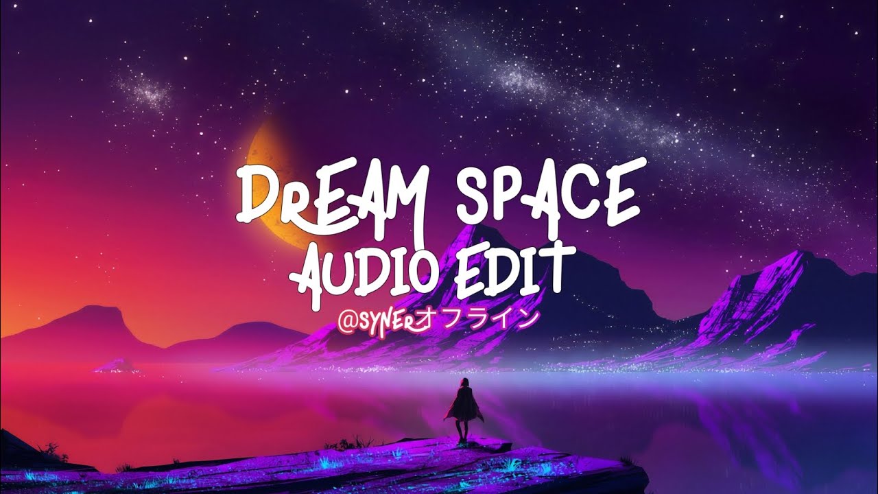 dream space - dvrst [edit audio] - YouTube