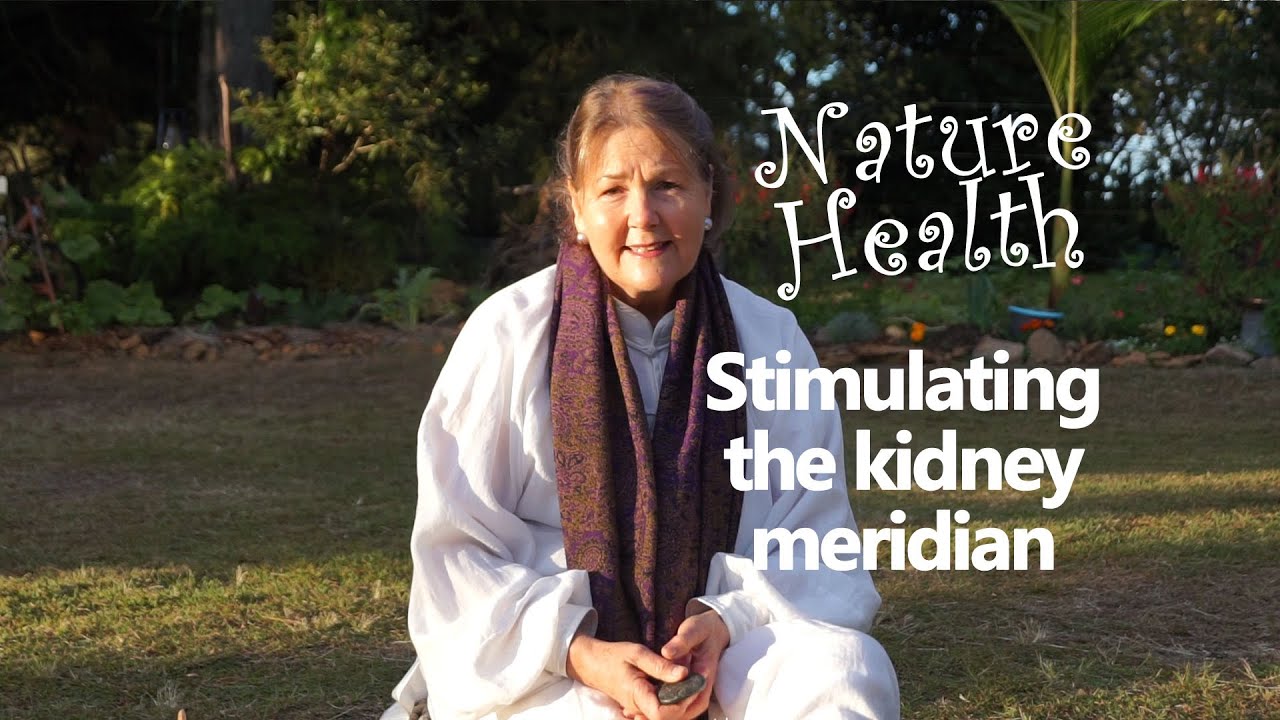 How to stimulate the kidney meridian - self healing - YouTube