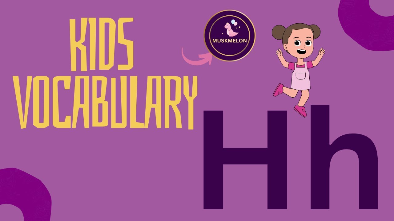 Hook on "H" Vocabulary|Phonics Hh|Learn Hh words|MUSKMELONKIDS - YouTube