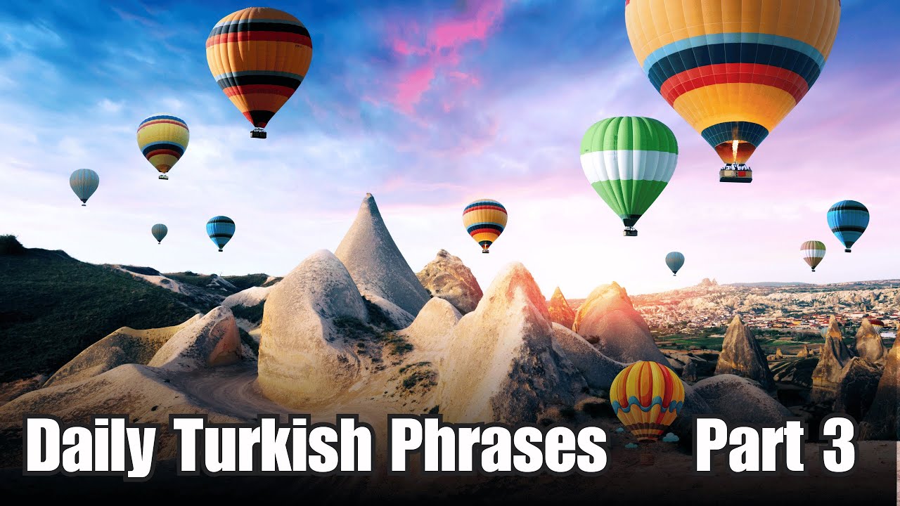 Learn Essential Turkish Daily Sentences - Part 3 | Beginner-Friendly ...