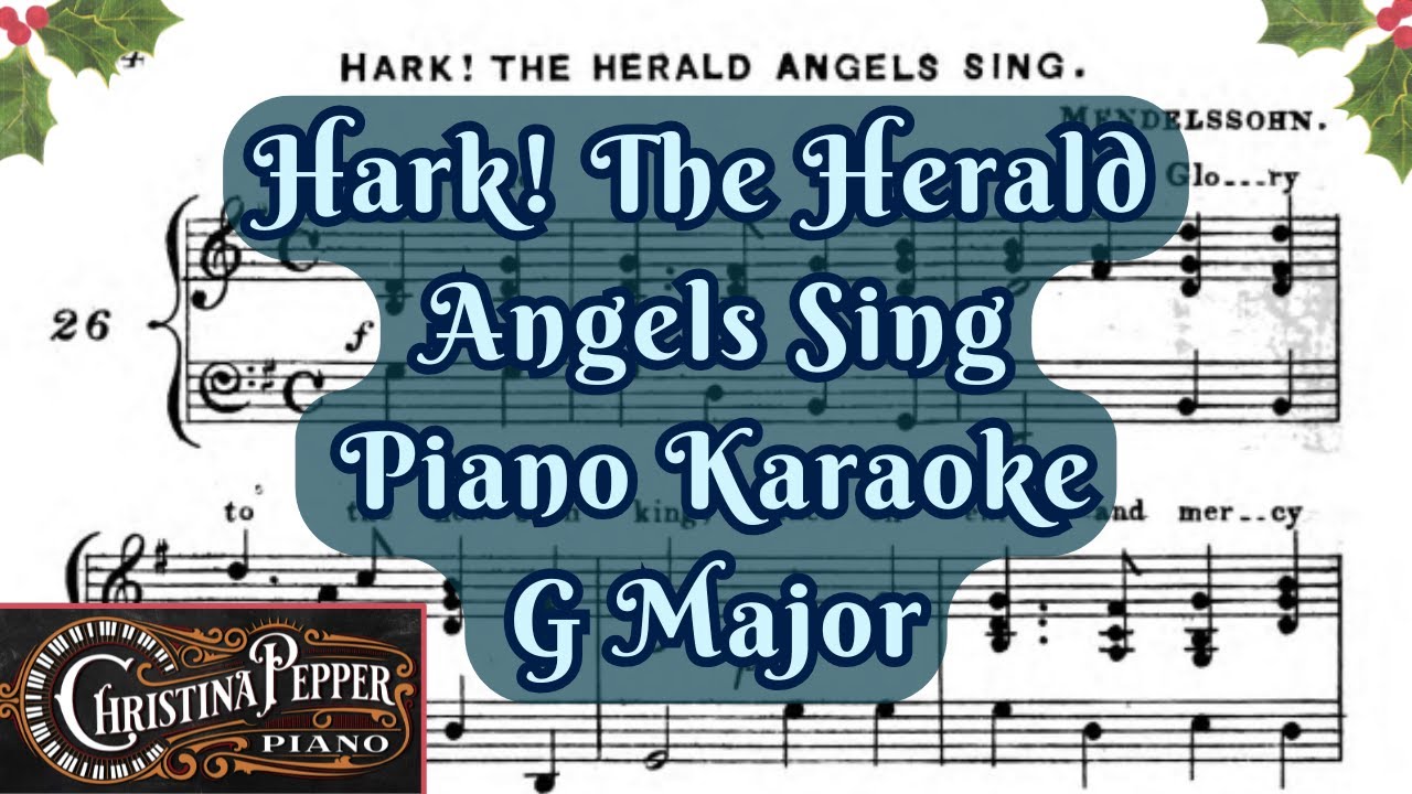 Hark the Herald Angels Sing Piano Karaoke - G Major Accompaniment - YouTube