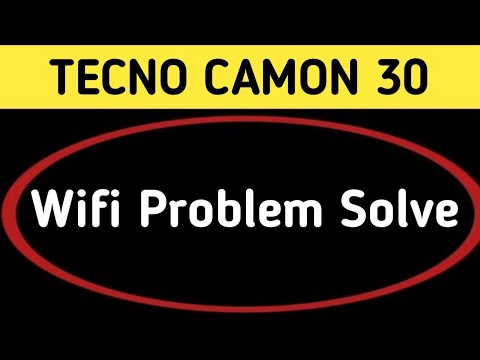 techno camon 30 Wi Fi problem solve kaise karen, how to fix Wi Fi problem in techno camon 30 ...