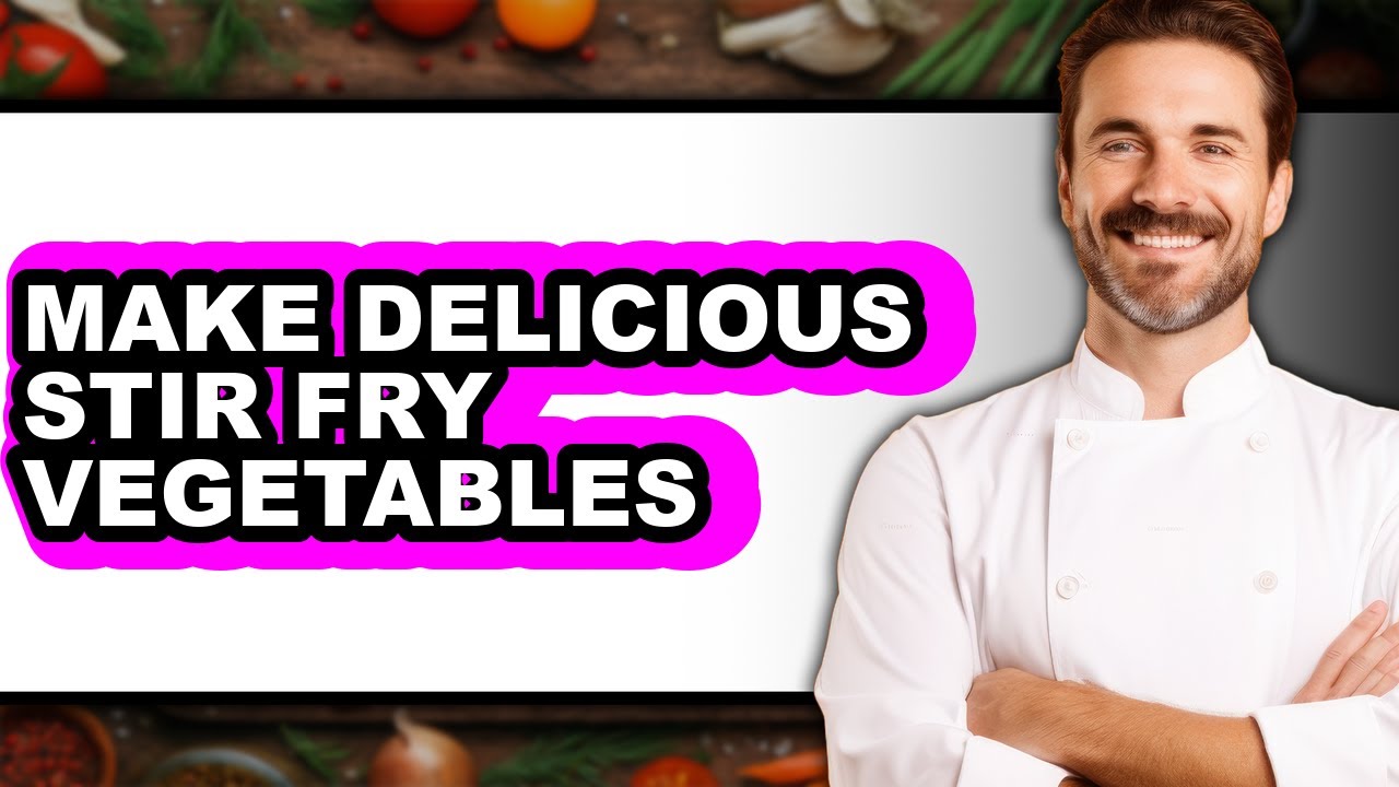 How to Make Delicious Stir Fry Vegetables - Step by Step - YouTube