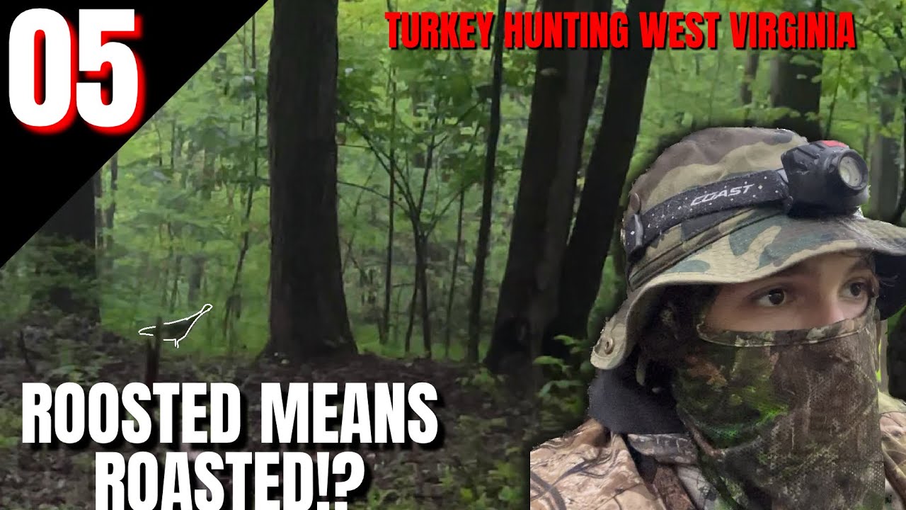 ROOSTED MEANS ROASTED!? (Turkey Hunting In West Virginia) - YouTube