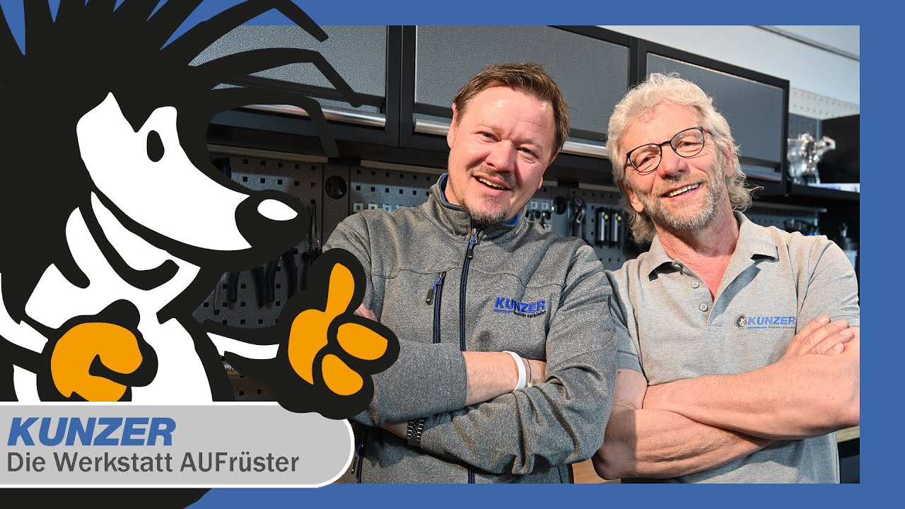KUNZER Die Werkstatt AUFrüster Folge 1 - YouTube
