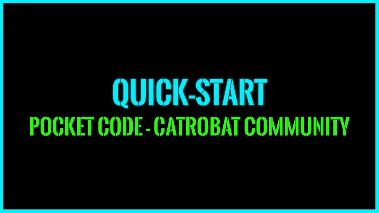 Pocket Code [Quick-Start] Die Catrobat Community | LD:J Games - YouTube