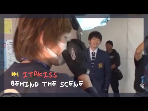 Itazura na Kiss: Love in Tokyo | #1 BEHIND THE SCENE