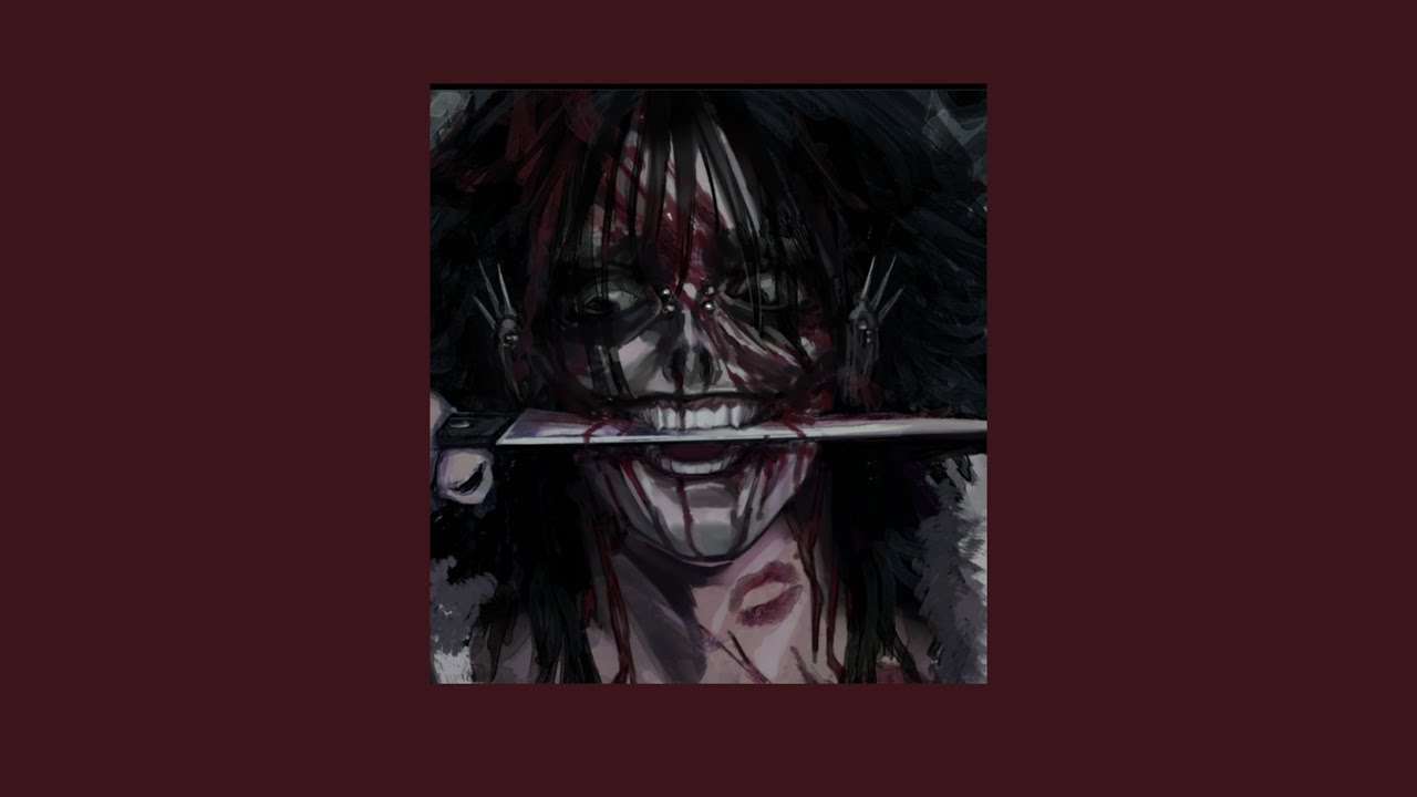 A jeff the killer playlist | GO TO SLEEP🔪 - YouTube