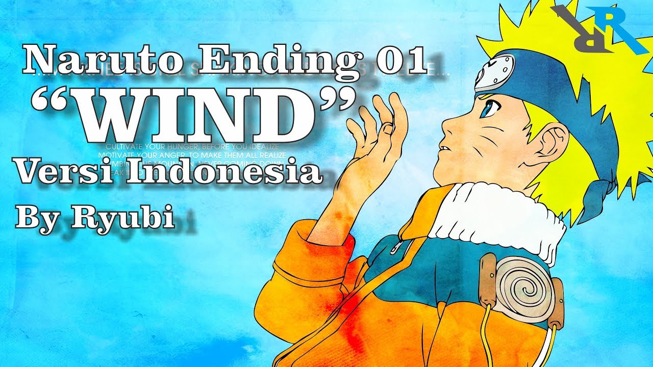 Ending naruto 1 - Wind Akeboshi versi indonesia - YouTube