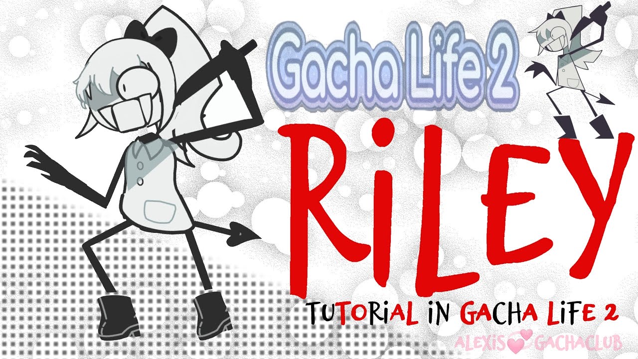 💞How to make RILEY (FPE) in Gacha Life 2💞 #gl2 #fpe #trendingvideo ...